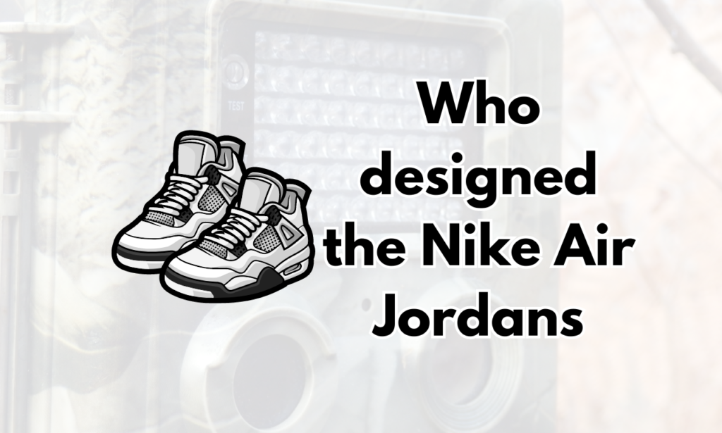 Who designed the Nike Air Jordans? - Abetter1